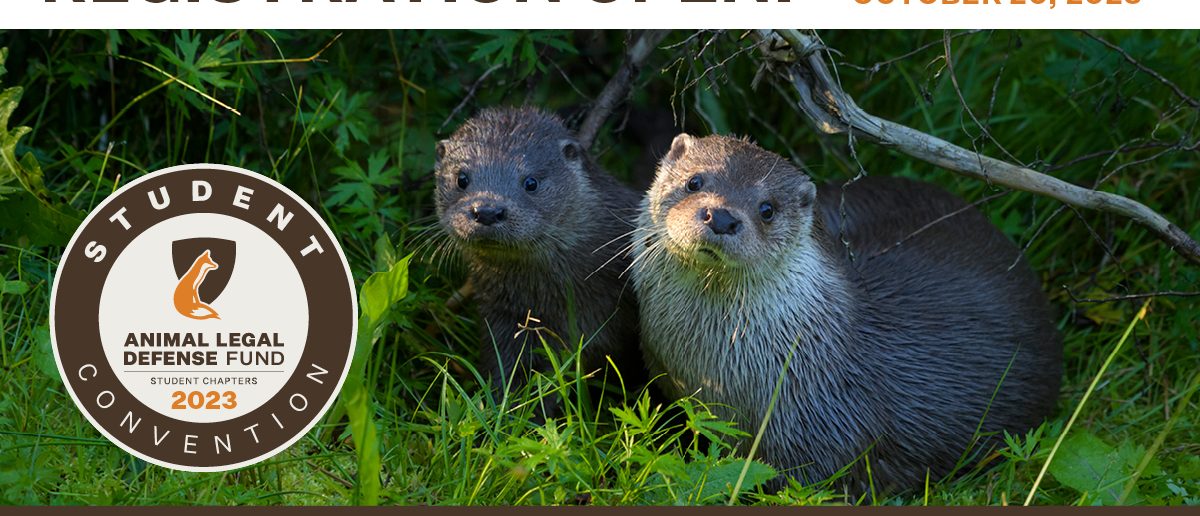 Student Convention – 2023 - Animal Legal Defense Fund